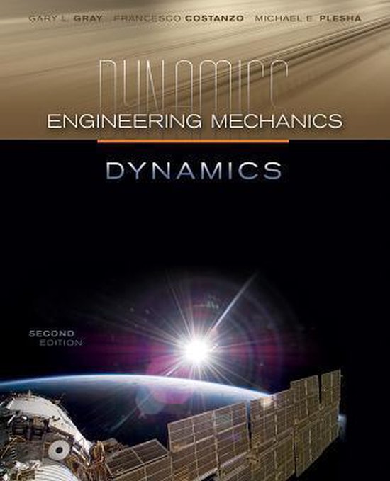Engineering Dynamics | 9780077891145 | Gary Gray | Boeken | bol.com