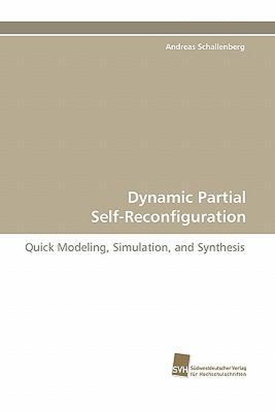 Dynamic Partial Self-Reconfiguration | 9783838122632 | Andreas Schallenberg | Boeken | bol.com