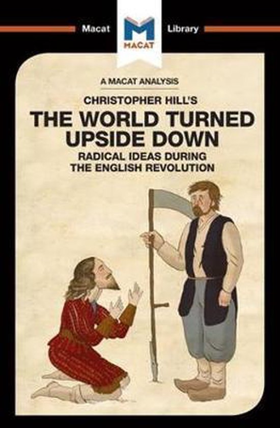 An Analysis of Christopher Hill's the World Turned Upside Down: Radical ...