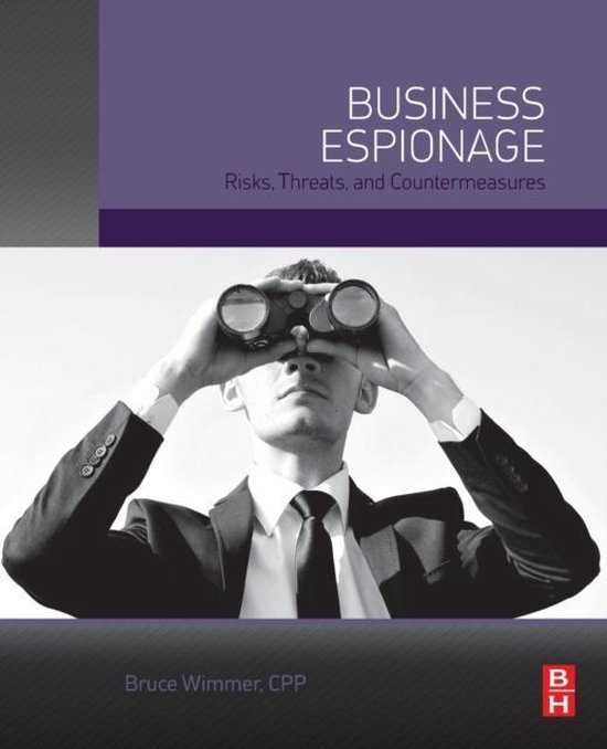 Business Espionage | 9780124200548 | Bruce Wimmer, CPP | Boeken | bol.com