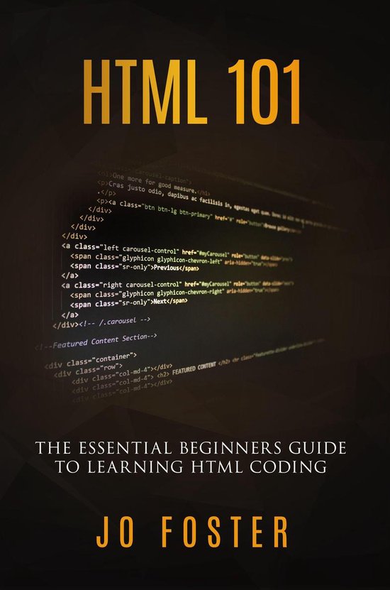 HTML 101 (ebook), Jo Foster | 9781911174806 | Boeken | bol