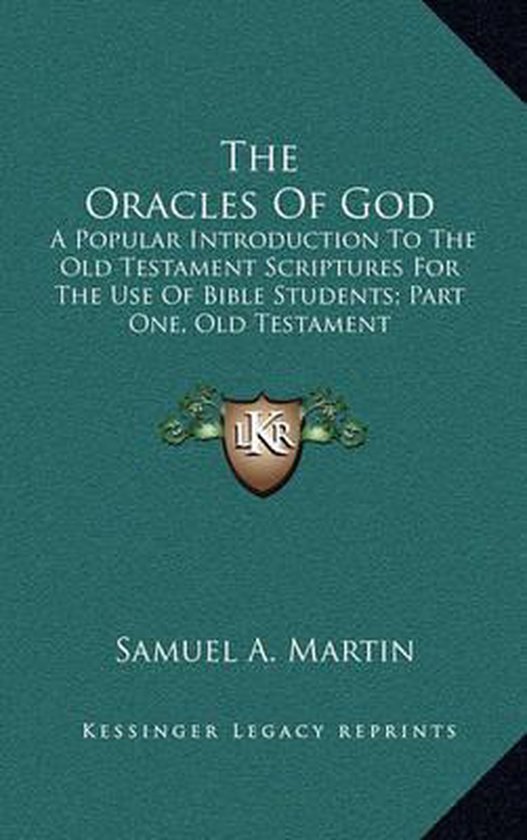 The Oracles of God | 9781163572160 | Samuel Albert Martin | Boeken ...