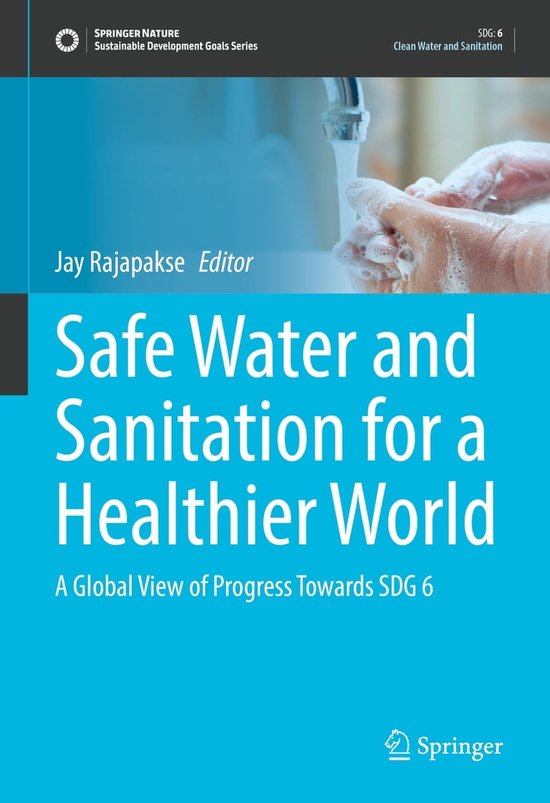 Sustainable Development Goals Series - Safe Water and Sanitation for a ...