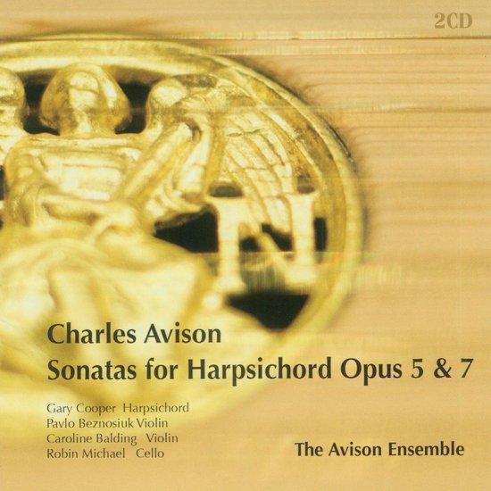 Avison Ensemble - Avison: Sonatas For Harpsichord Opu (2 CD), Avison ... Avison Ensemble - Avison: Sonatas For Harpsichord Opu (2 CD), Avison ...