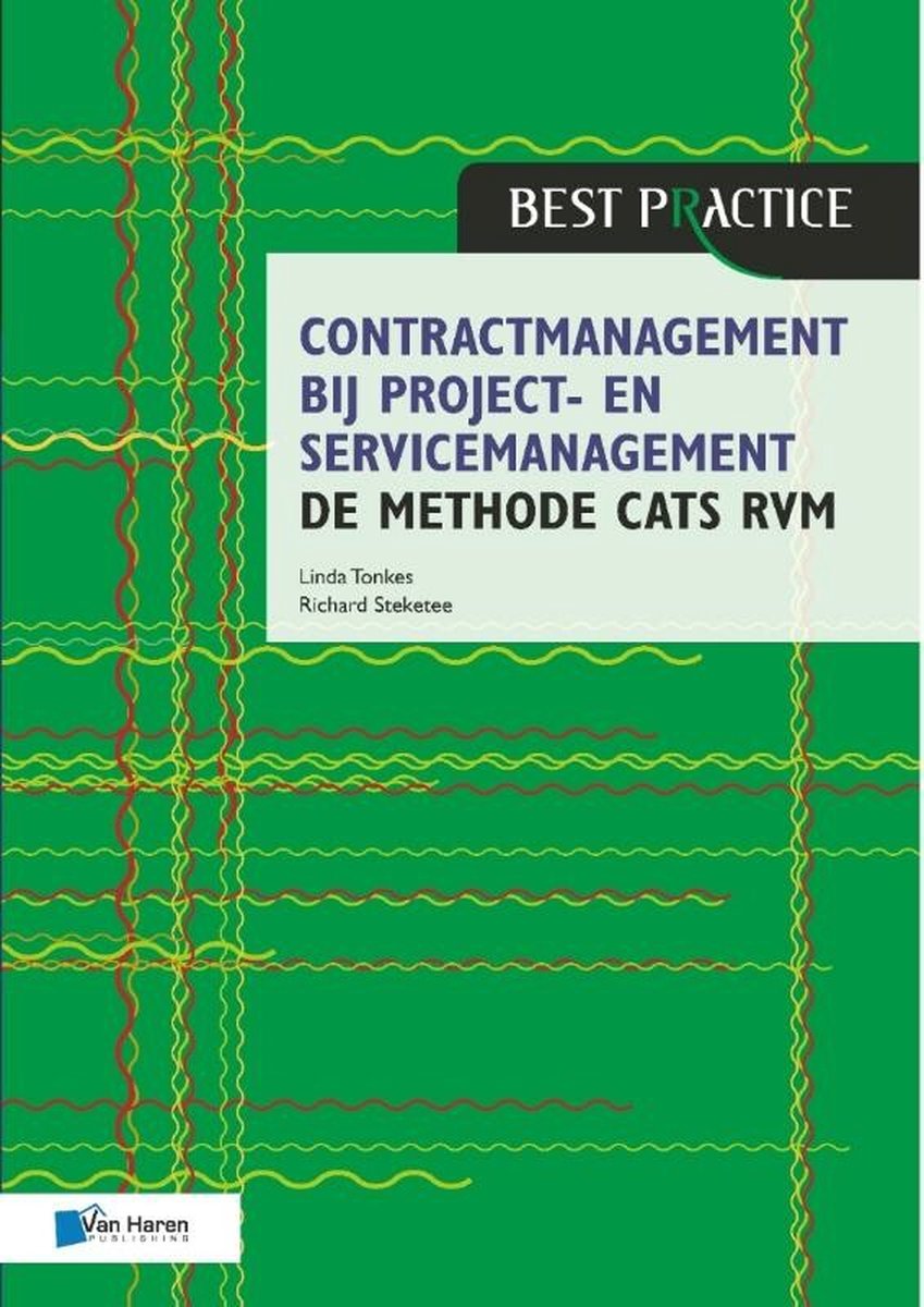 Best practice - Contractmanagement bij project- en servicemanagement ...