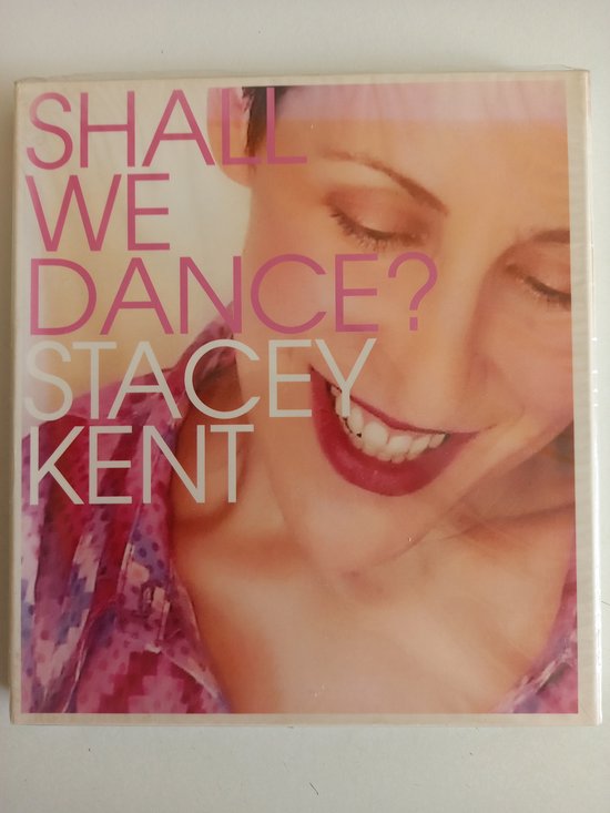 Shall We Dance, Stacey Kent | CD (album) | Muziek | bol.com