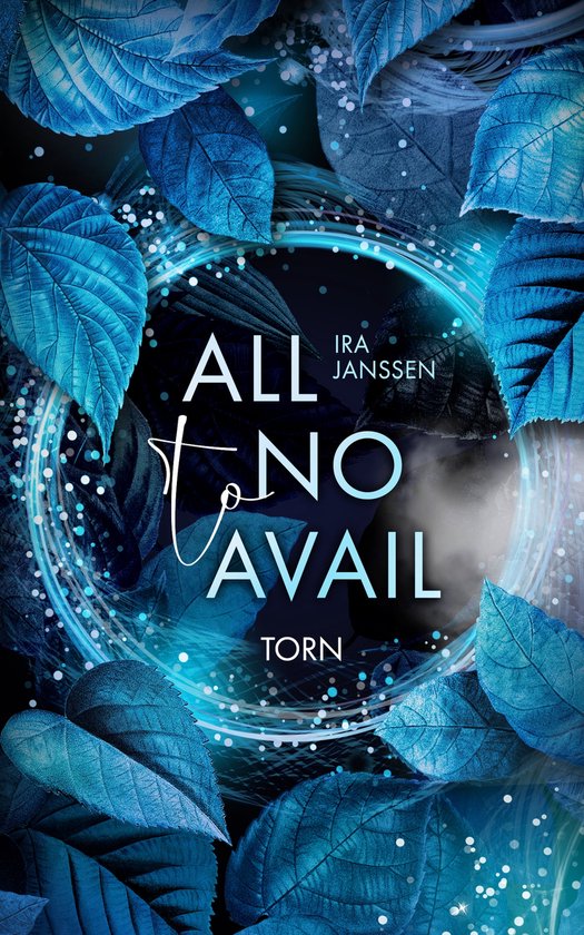 all to no avail 2 - all to no avail (ebook), Ira Janssen ...