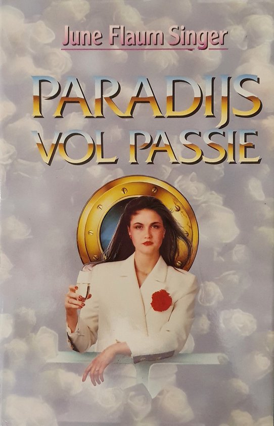 Paradijs vol passie, Singer, June Flaum | 9789022511121 | Boeken | bol