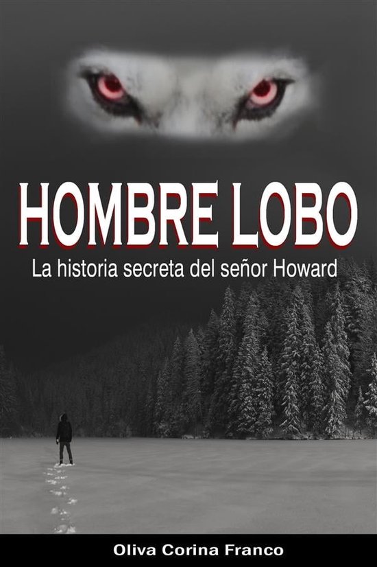 Hombre Lobo (ebook), Oliva Corina Franco | 9791221343328 | Boeken | bol.com