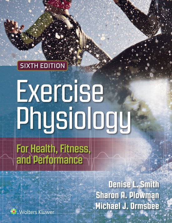 Lippincott Connect - Exercise Physiology for Health, Fitness, and ...
