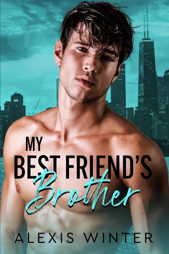 Make Her Mine 1 My Best Friends Brother Ebook Alexis Winter