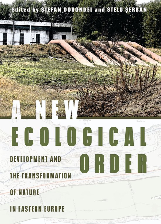 INTERSECTIONS: Histories of Environment - A New Ecological Order (ebook ...