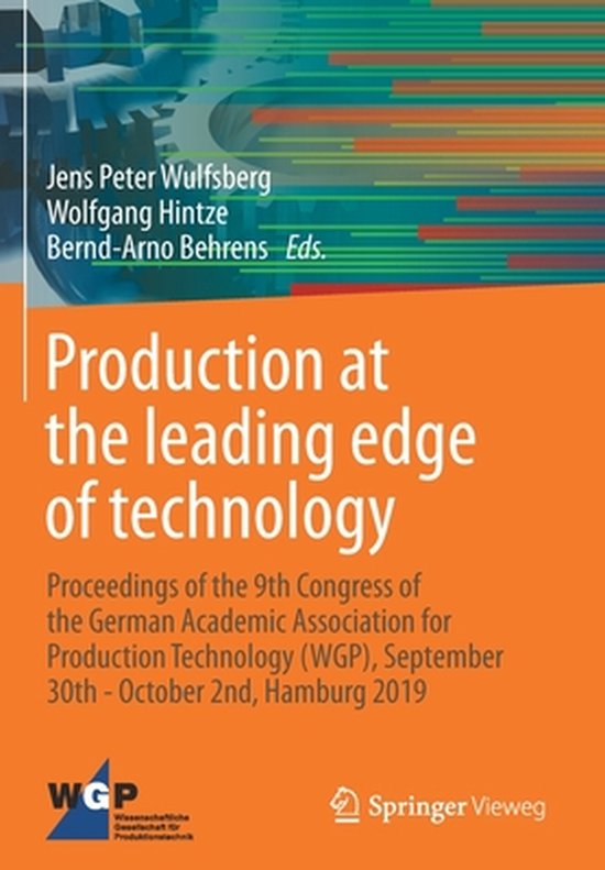 Production at the leading edge of technology | 9783662604199 | Boeken ...