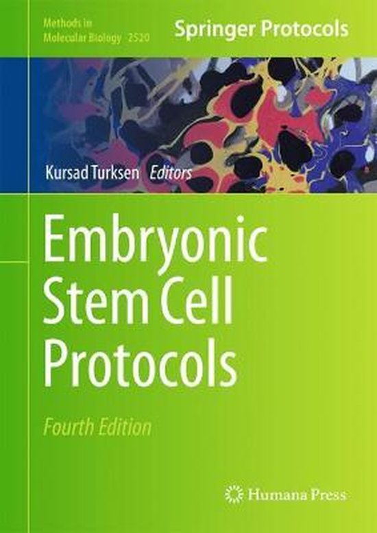 Methods in Molecular Biology- Embryonic Stem Cell Protocols ... Methods in Molecular Biology- Embryonic Stem Cell Protocols ...