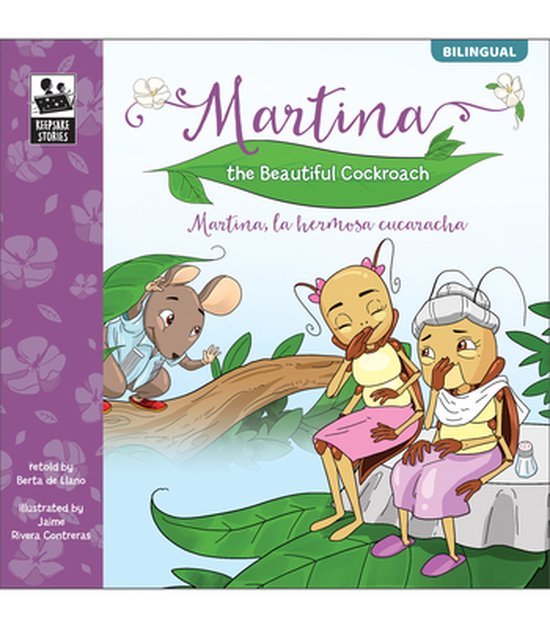 Martina The Beautiful Cockroach/Martina, la Hermosa Cucaracha, Berta de ...