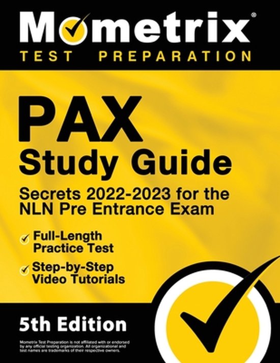 PAX Study Guide Secrets 2022-2023 for the NLN Pre Entrance Exam, Full ...