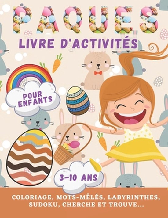 Livre d'Activités Joyeuses Pâques Pour Enfants: + de 70 Jeux pour les 3 ...