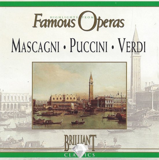 Mascagni - Puccini - Verdi - Highlights From Famous Operas, Magdalena ...