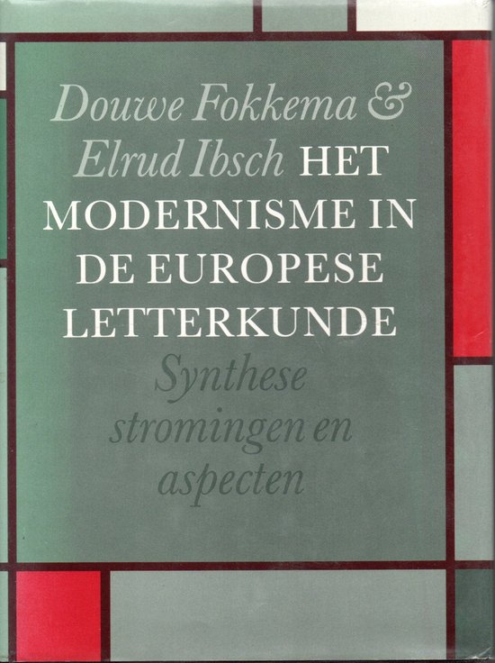 Het modernisme in de Europese letterkunde, Douwe Fokkema | 9789029522304 | Boeken | bol