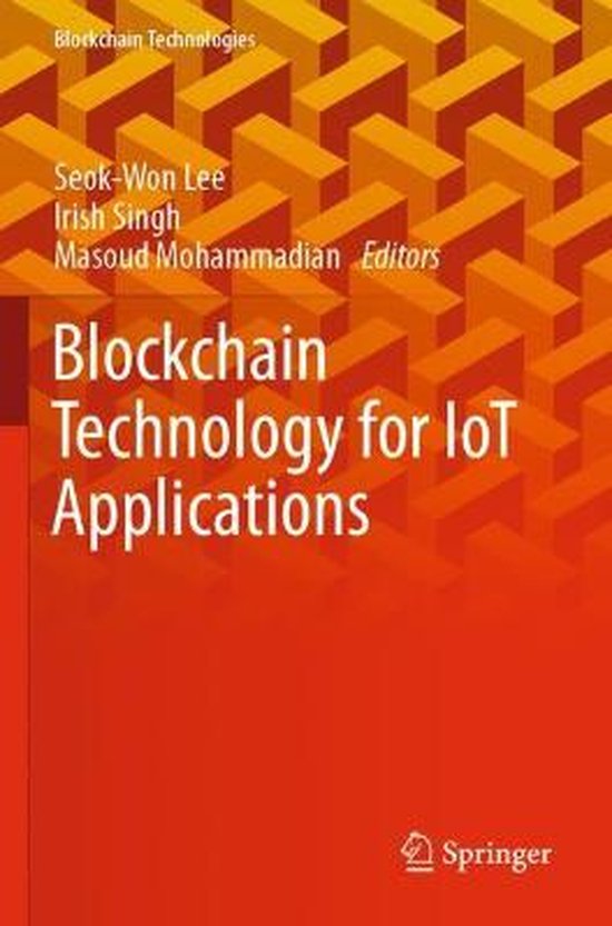 Blockchain Technology for IoT Applications | 9789813341241 | Boeken | bol