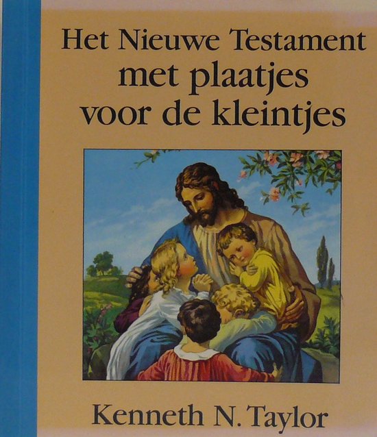 Nieuwe testament met plaatjes, Kenneth N. Taylor | 9789060675526 ...