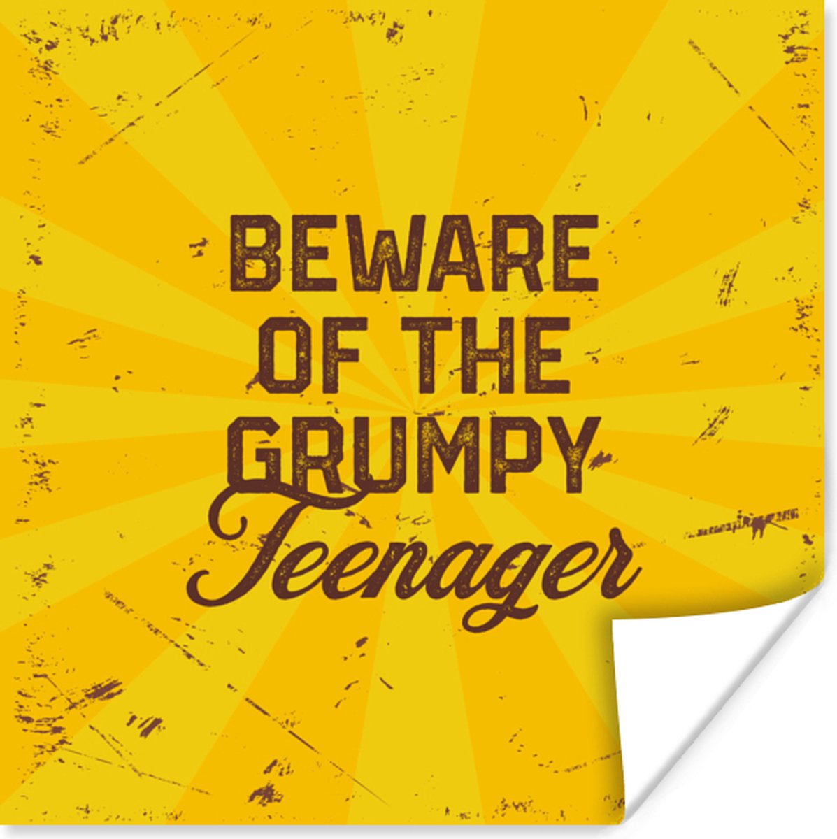 Poster Kinderen - Spreuken - Goud - Beware of the grumpy teenager ...