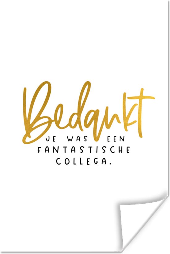 Poster 'Bedankt je was een fantastische collega' - Spreuken - Goud ...
