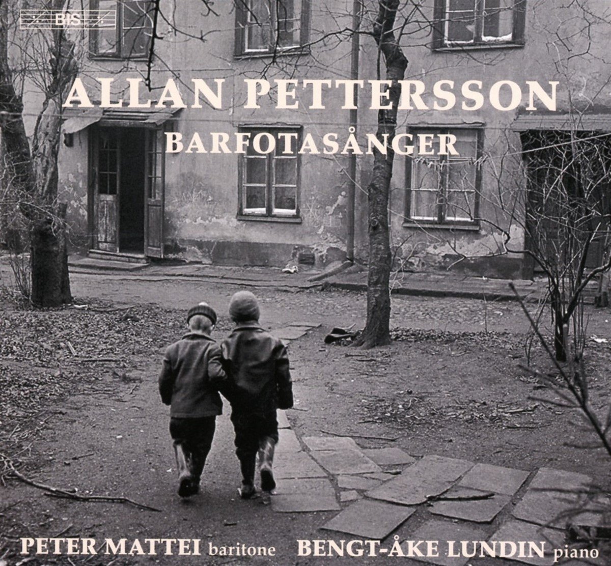 Peter Mattei & Bengt Ake Lundin - Barfotasanger (Complete Songs) (Super ...