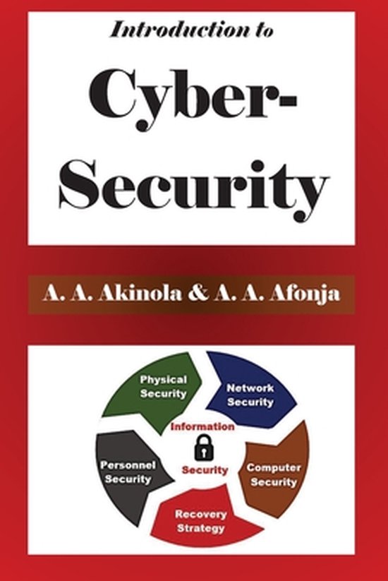 Introduction to Cyber-Security, Akinjide Akinola | 9781087923673 ...
