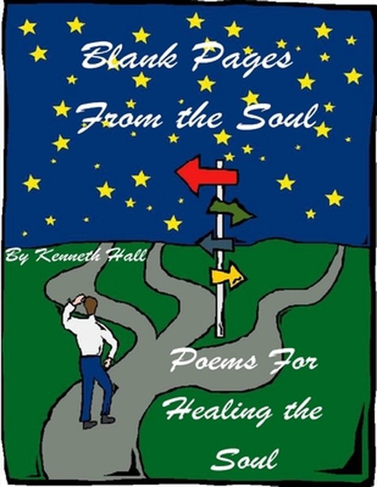 Blank Pages From the Soul, Kenneth Hall | 9781411679214 | Boeken | bol.com