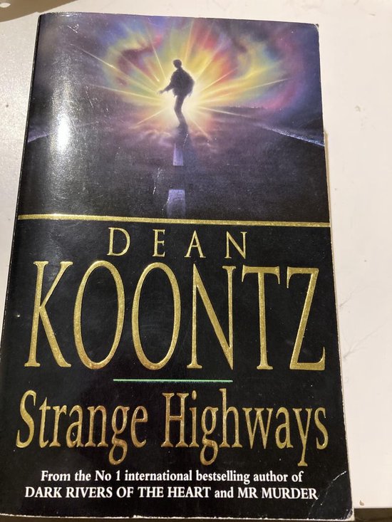 Strange Highways, Dean R. Koontz | 9780747248392 | Boeken | bol.com