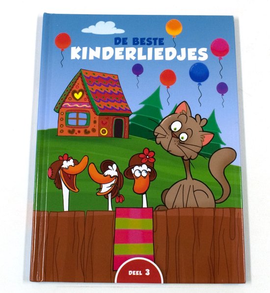 De beste kinderliedjes deel 3 | 9789462160446 | Boeken | bol.com