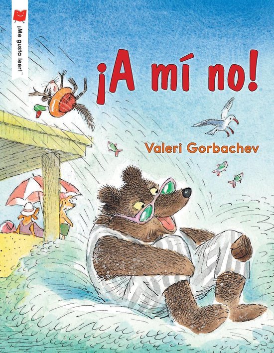 ¡Me gusta leer!- ¡A mí no!, Valeri Gorbachev | 9780823446889 | Boeken ...