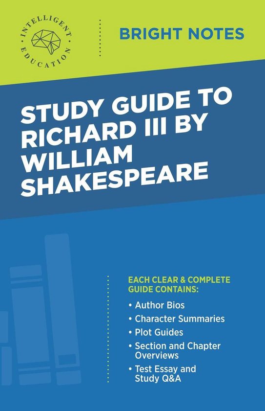 Bright Notes - Study Guide to Richard III by William Shakespeare (ebook ...