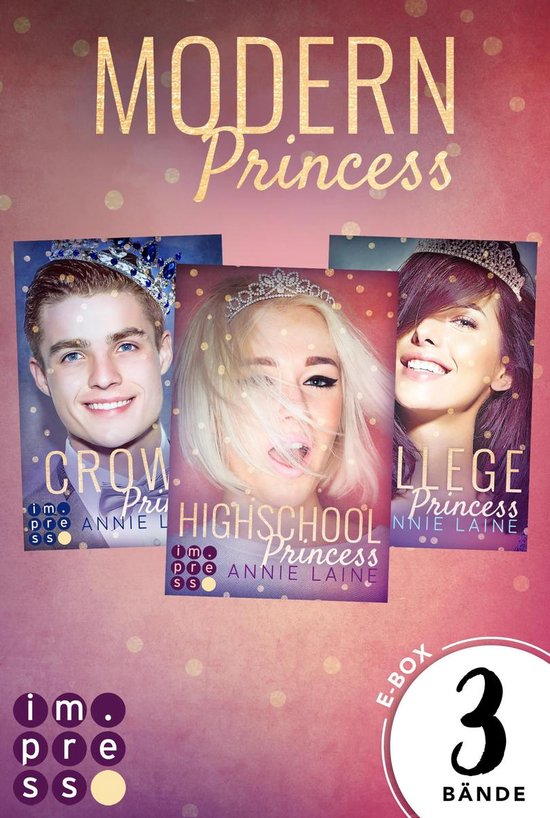 Modern Princess - Alle Bände der »Modern Princess«-Reihe in einer E-Box ...