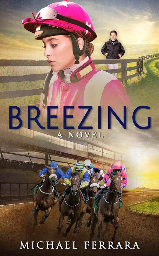 Breezing (ebook), Michael Ferrara | 9781647040932 | Boeken | bol.com