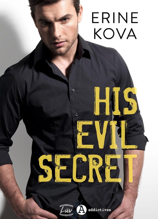 His Evil Secret (ebook), Erine Kova | 9791025748787 | Boeken | bol