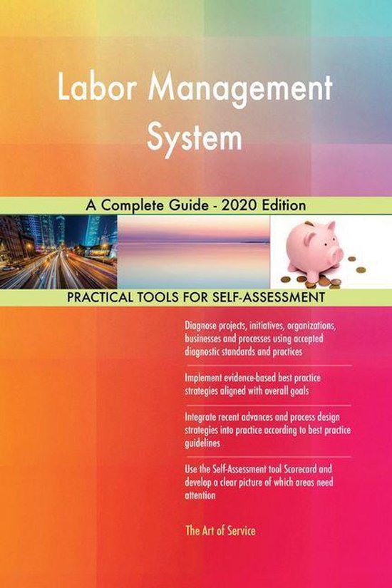 Labor Management System A Complete Guide - 2020 Edition (ebook ...