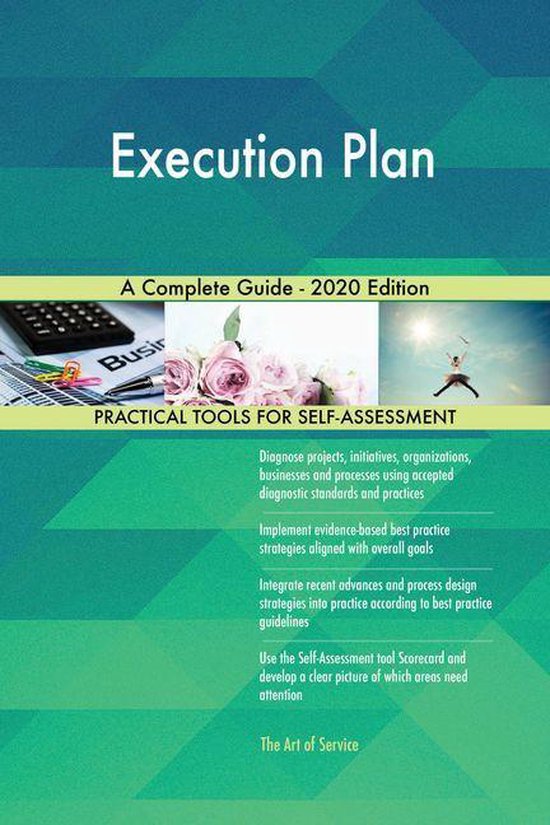 Execution Plan A Complete Guide - 2020 Edition (ebook), Gerardus ...