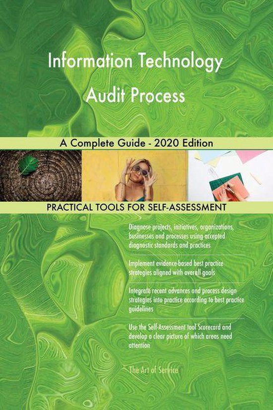 Information Technology Audit Process A Complete Guide - 2020 Edition ...