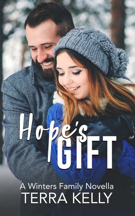 Hope's Gift (ebook), Terra Kelly | 1230003515983 | Boeken | bol.com