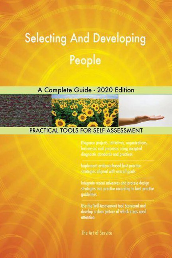 Selecting And Developing People A Complete Guide - 2020 Edition (ebook), Gerardus... | bol.com