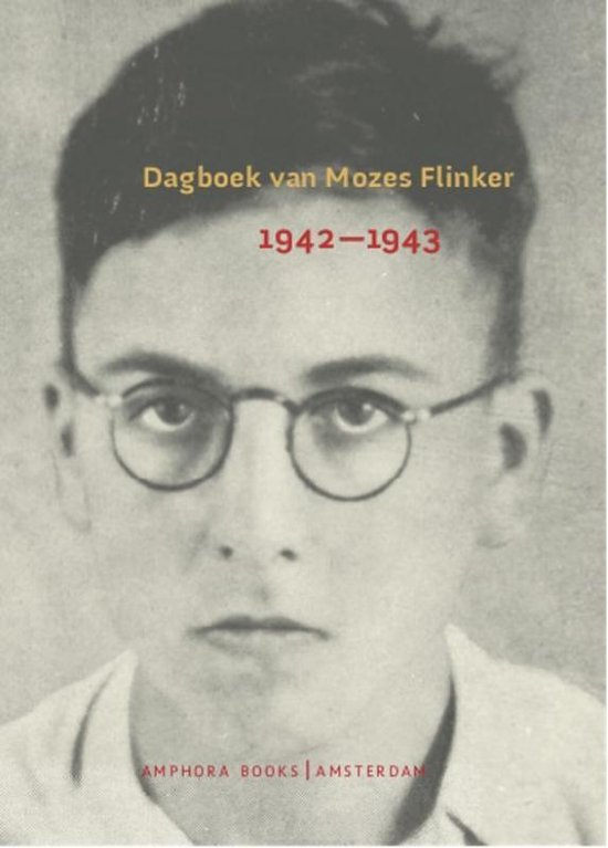 Dagboek van Mozes Flinker, Mozes Flinker | 9789064461187 | Boeken | bol