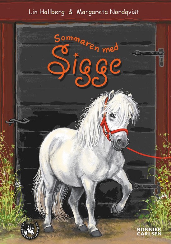 Sigge 12 - Sommaren med Sigge (ebook), Lin Hallberg | 9789163878114 ...