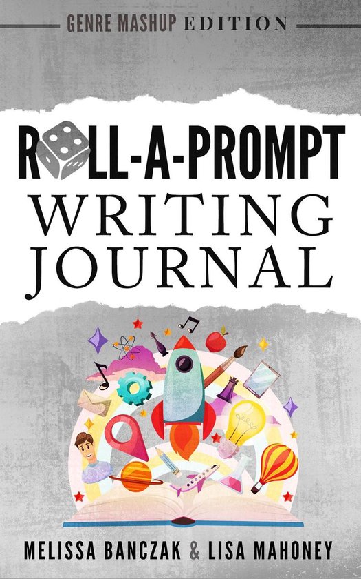 Roll-A-Prompt Writing Journal (ebook), Melissa Banczak | 1230003571699 ...