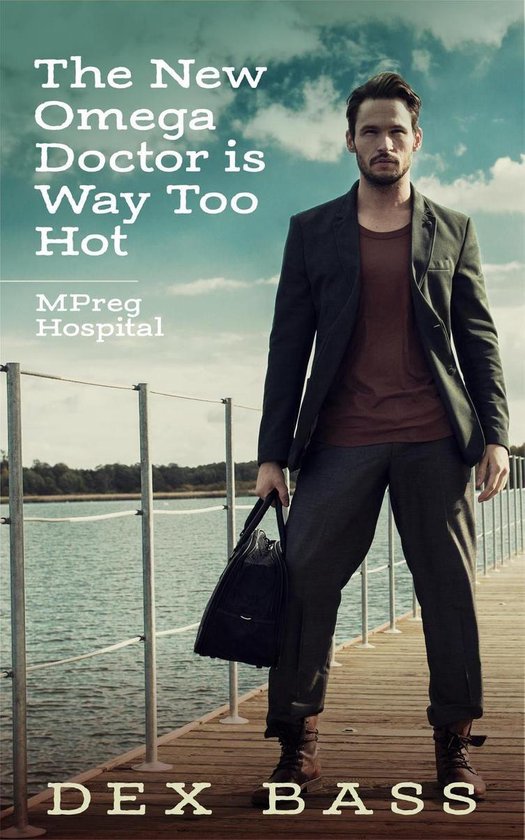 Mpreg Hospital 2 - The New Omega Doctor Is Way Too Hot (ebook), Dex Bass |... | bol.com