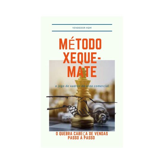 Método Xeque-Mate (ebook), Luan EstevÃO | 1230003762516 | Boeken | bol.com