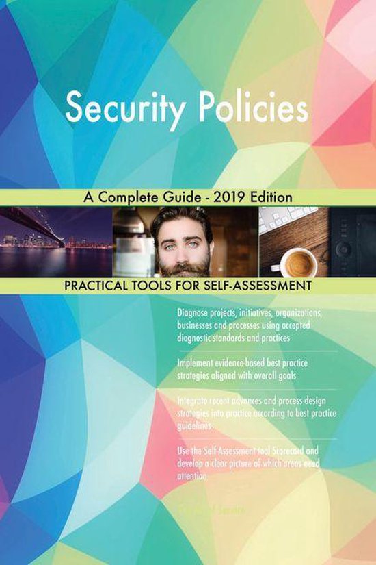 Security Policies A Complete Guide - 2019 Edition (ebook), Gerardus ...