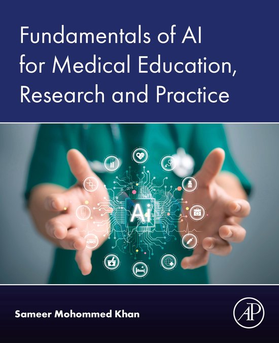 Fundamentals of AI for Medical Education, Research and Practice (ebook ...