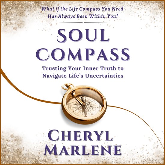 Soul Compass, Cheryl Marlene | 9781945868597 | Boeken | bol